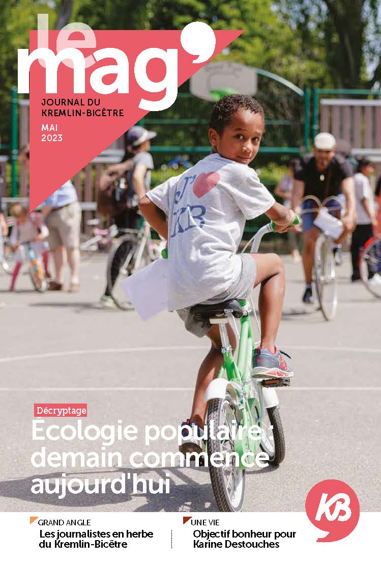 Le Mag’ de mai 2023 - Kremlin-Bicêtre